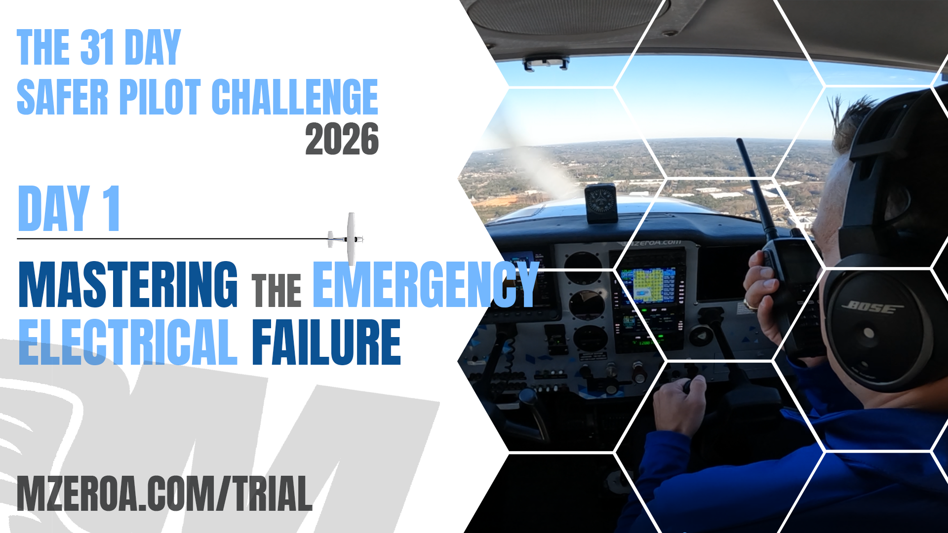 Electrical Failure in Flight | Safer Pilot Challenge Day 1 - MzeroA